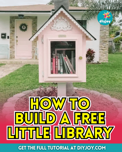 How to Build a Free Little Library - DIY Joy