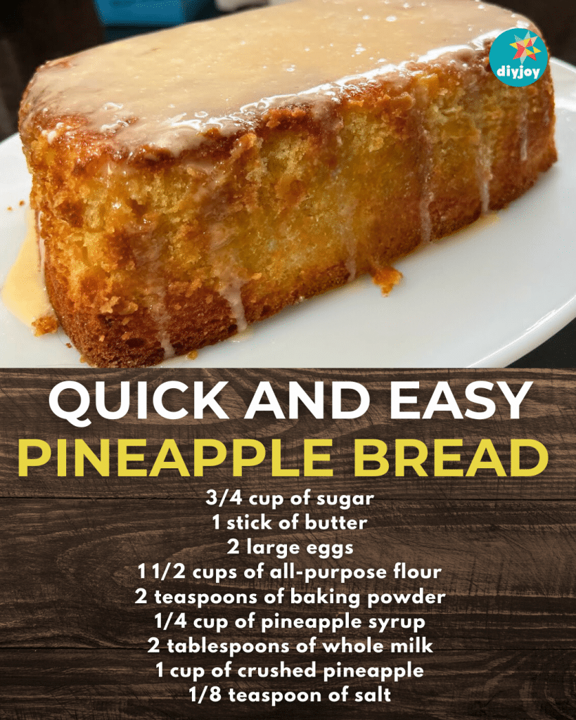 Quick and Easy Pineapple Bread Recipe
