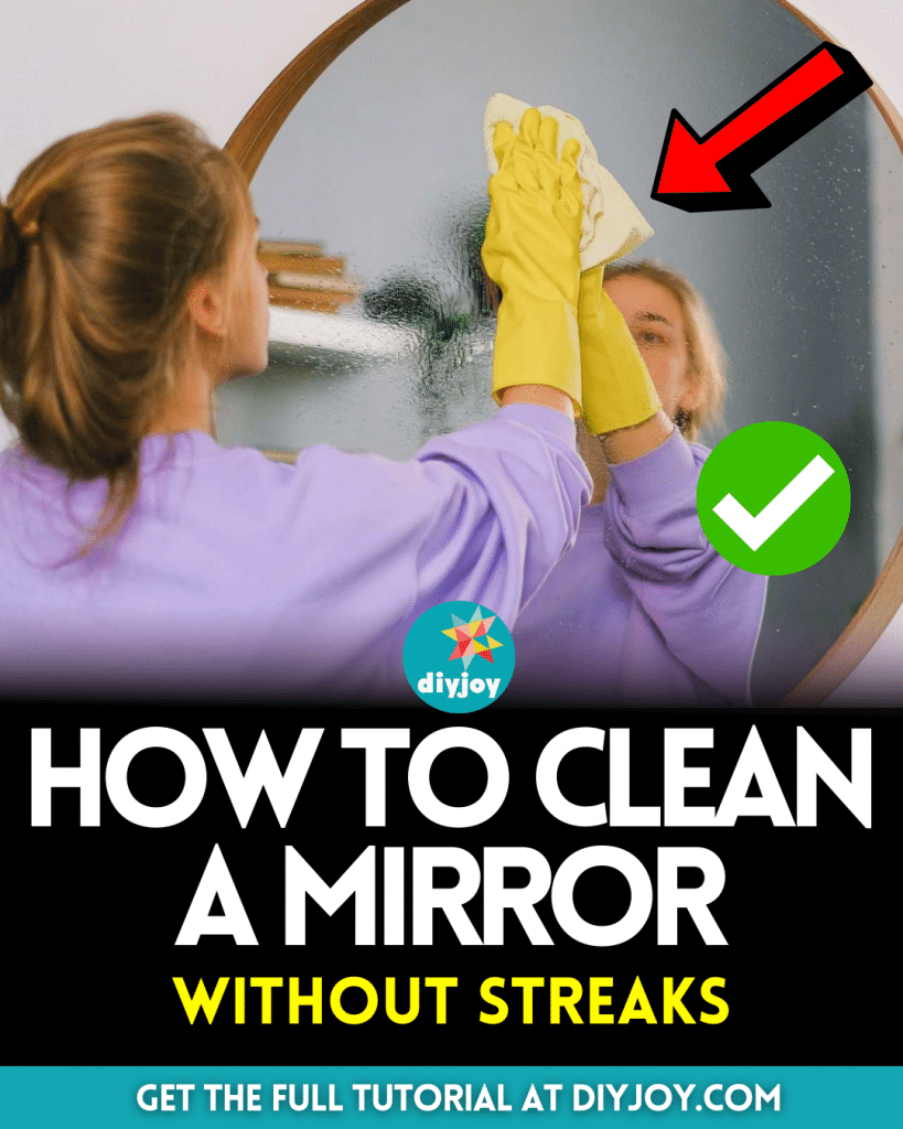 How to Clean a Mirror Without Streaks - DIY Joy