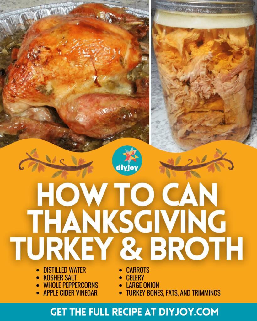 How to Can Thanksgiving Turkey & Broth - DIY Joy
