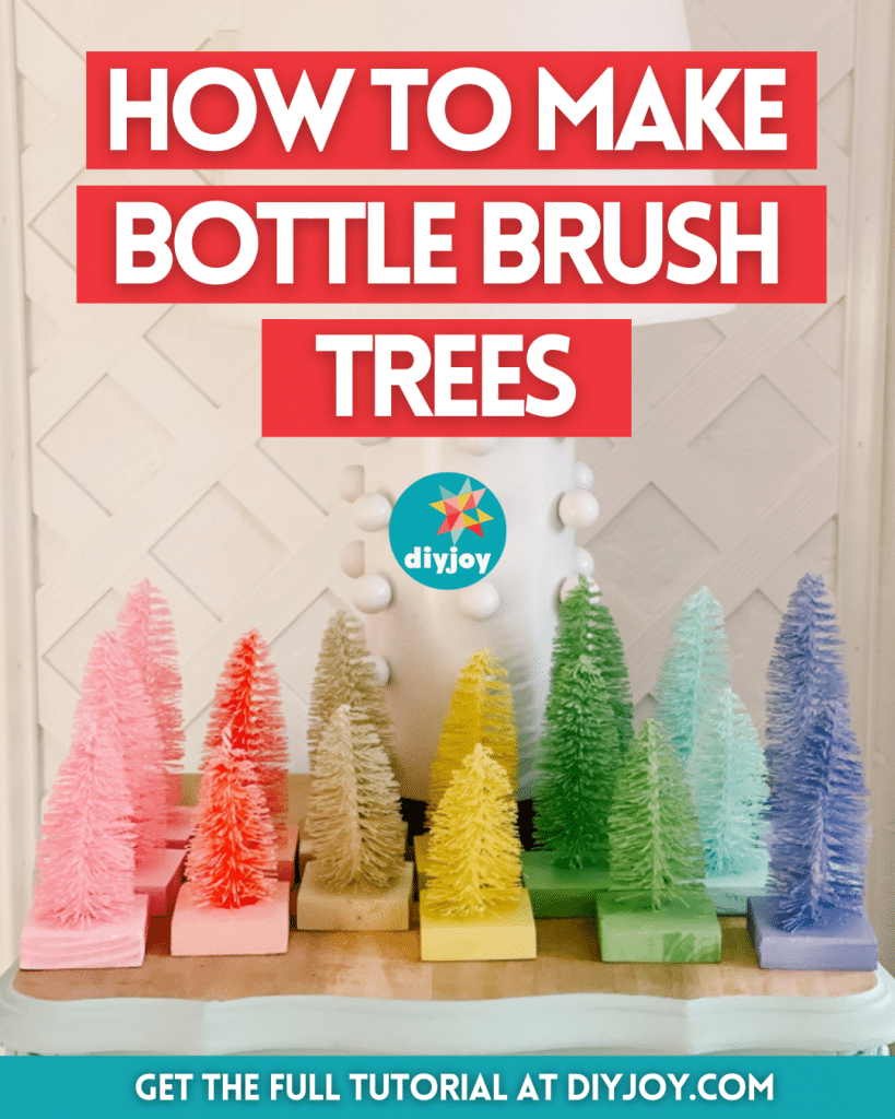 How to Make Bottle Brush Trees - DIY Joy