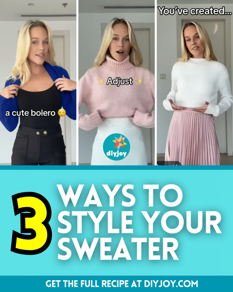 How to Style Your Sweater in 3 Ways - DIY Joy
