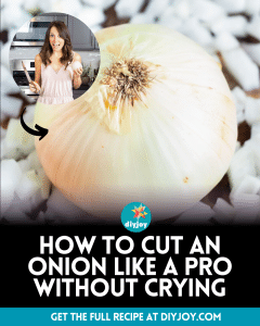 How to Cut an Onion Like a Pro Without Crying - DIY Joy
