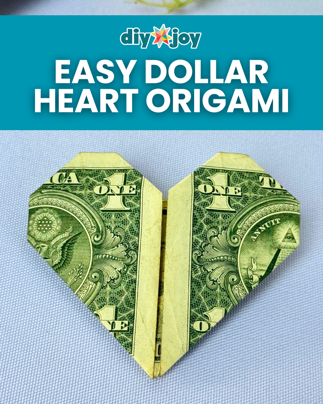 Easy Dollar Heart Origami Tutorial - DIY Joy